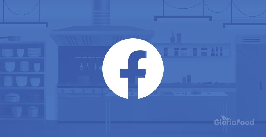 Facebook Marketing for Restaurants: 10 Tips & Secrets ...