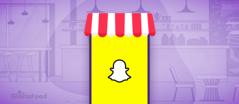 How to Use Snapchat for Restaurants to Get New Customers - GloriaFood ...